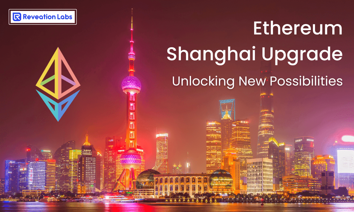 Ethereum Shanghai Upgrade: Unlocking New Possibilities