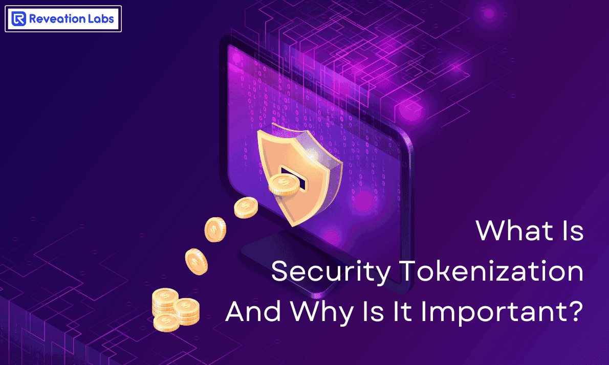 What Is Security Tokenization And Why Is It Important?